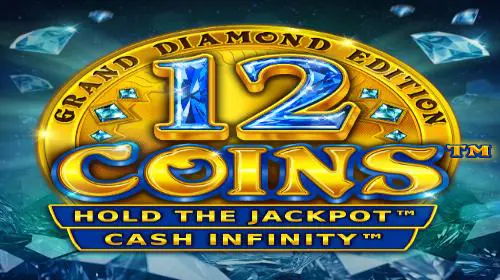 12 Coins%E2%84%A2 Grand Diamond Edition | Spincity